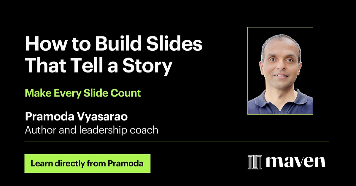 How to Build Slides That Tell a Story